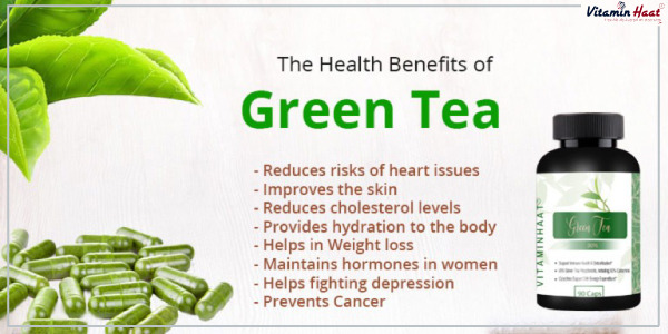 Green Tea Antioxidant Health Benefits - VitaminHaat